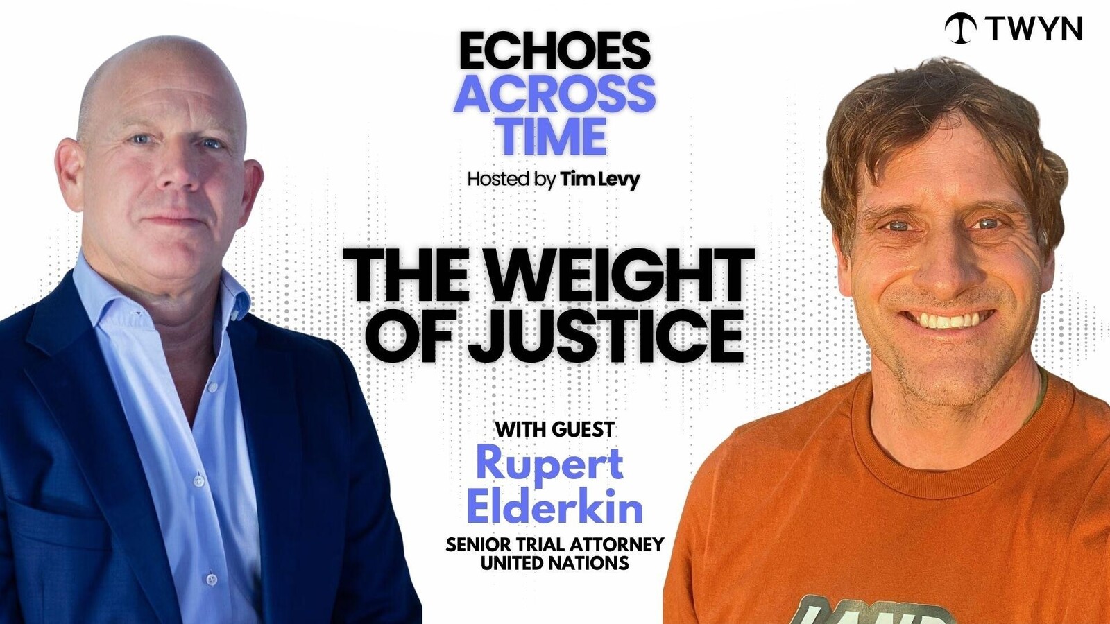 Rupert Elderkin and Tim Levey Discuss Accountability and Resilience on ...